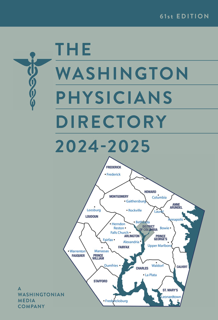 2024-25 Washington Physicians Directory – Washingtonian